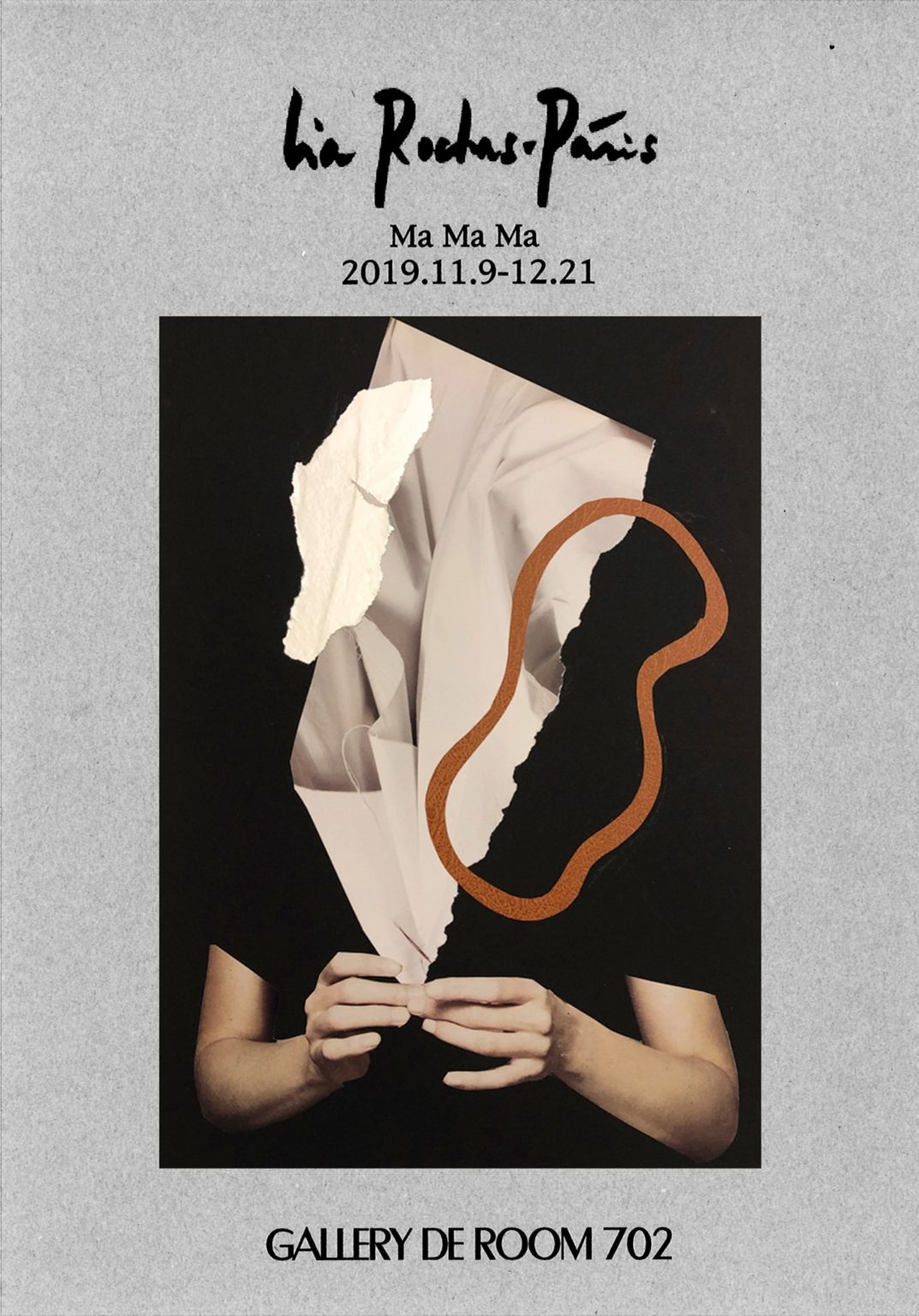 Lia Rochas-Paris ・ Ma Ma Ma – Gallery de room 702